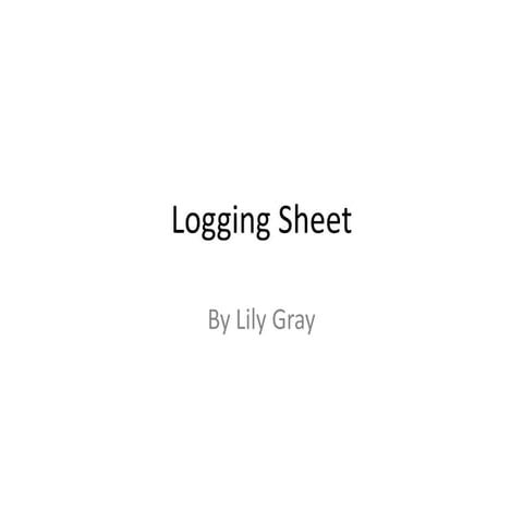 Logging Sheet | PPTX