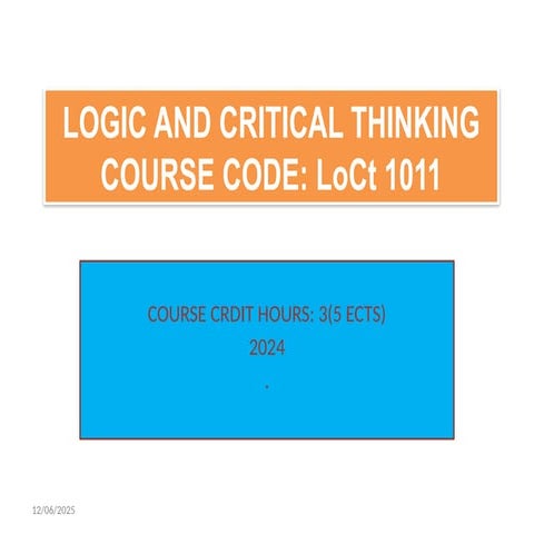 LOGIC and critical thinking for Ethiopian freshman students- Copy.pptx