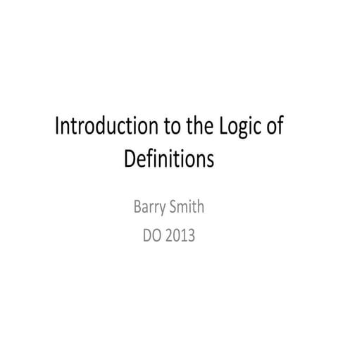 Introduction to the Logic of Definitions | PPTX