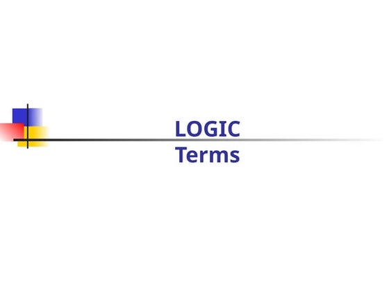 Logic definition | PPTX | Programming Languages | Computing