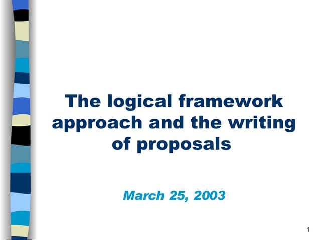Logical Framework And Project Proposal Ppt Programming Languages Computing