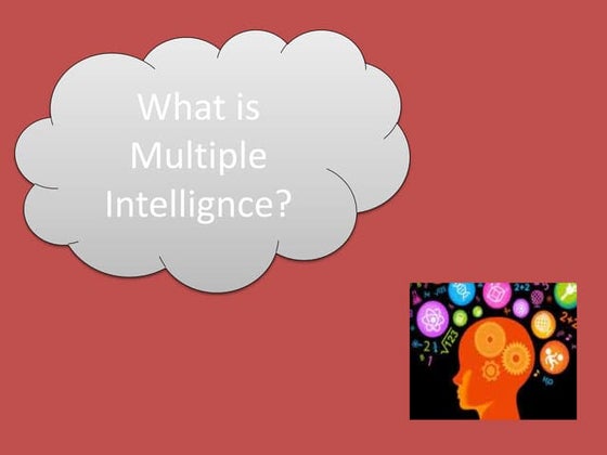 Multiple Intelligences by Howard Gardner | PPT