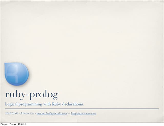 Logical Programming With Ruby Prolog Ppt 1690