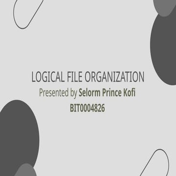 Logical File organization in operating systems.pptx