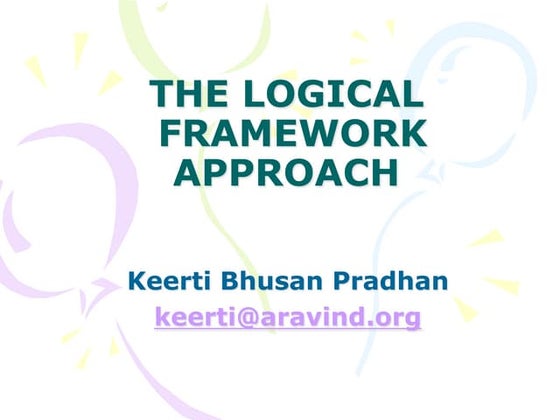 Monitoring And Evaluation Frameworks Logical Framework Ppt