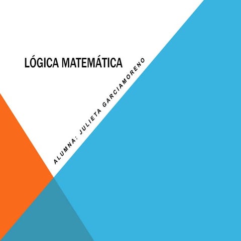 Logica matematica | PPTX