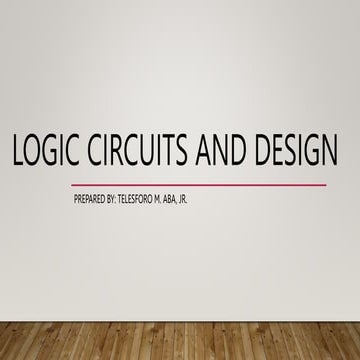 Logic circuits and design PART 1.pptx