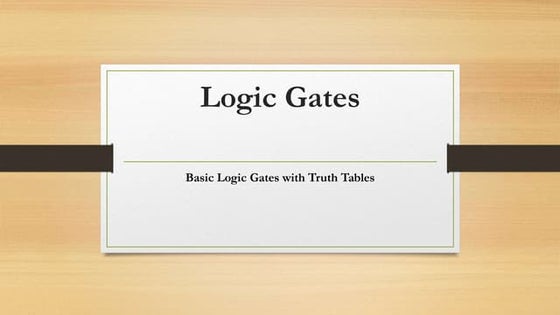 Logic gates | PPT | Programming Languages | Computing