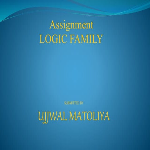 LOGIC FAMILY.pptx