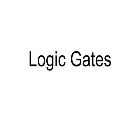 Basic Logic gates | PPTX