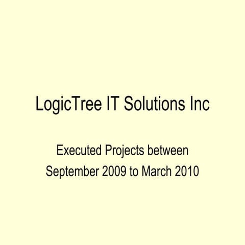 Logic tree it solutions inc | PPT | Free Download