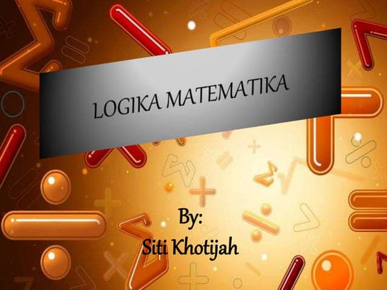 Logika matematika | PPTX