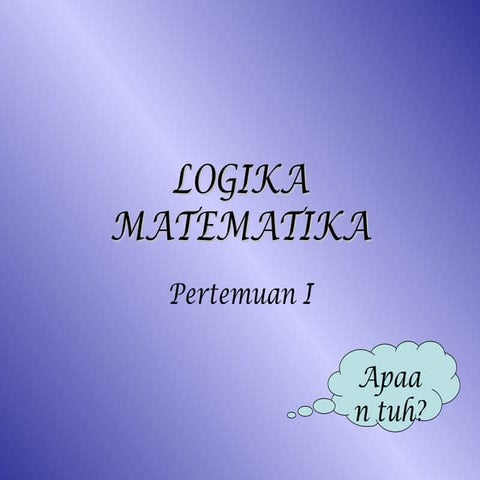 Logika matematika1 | PPT