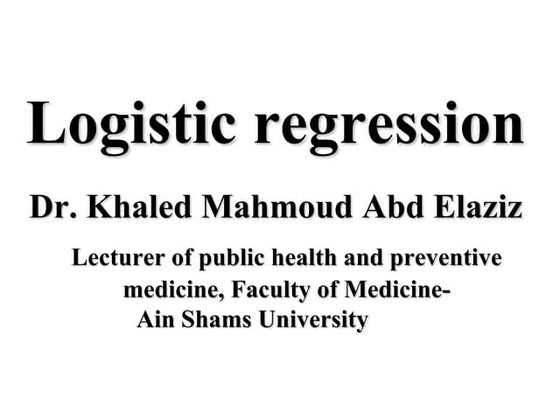 Logistic Regression Analysis | PPT Logistic Regression Analysis | PPT