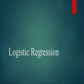 Logistic Regression.ppt | Technology & Computing