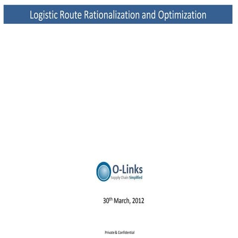 Logistic route rationalization and optimization | PDF