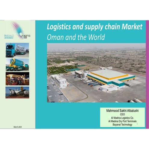 Logistics and supply chain industry trends Oman - Mahmood Sakhi ...