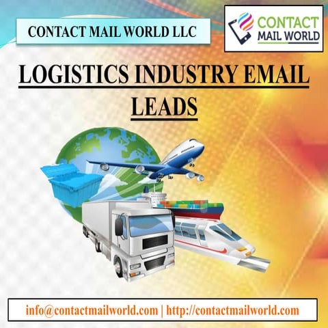 Logistics industry email leads | PPTX