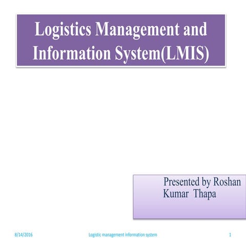 Logistics management information system(lmis) | PPTX