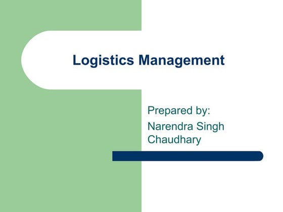 Introduction to Logistics Management | PPTX