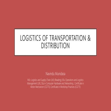Logistics of transportation & distribution | PPTX