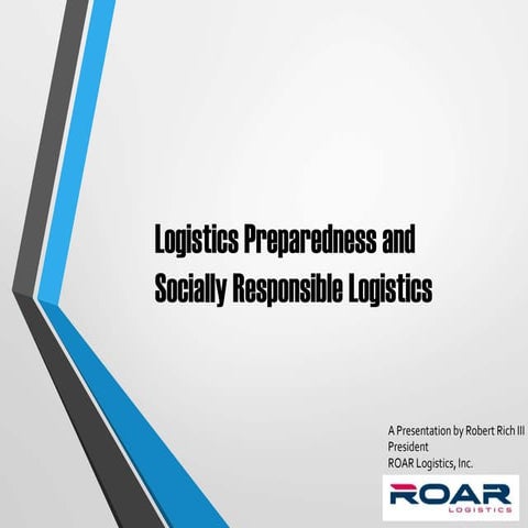 Logistics Preparedness and Socially Responsible Logistics | PPT
