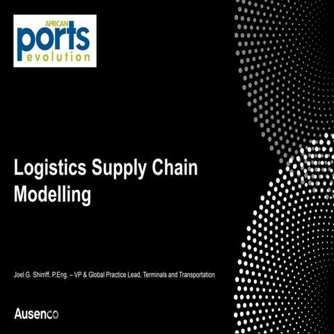 Ausenco Logistics Supply Chain Modelling | PDF
