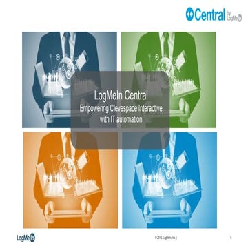 Case Study: LogMeIn Central Empowering Clevespace Interactive with IT ...