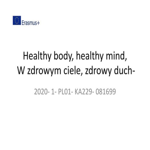 Logo of the Erasmus Project- Healthy body, healthy mind | PPT