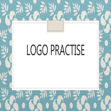 Logo practise | PPTX