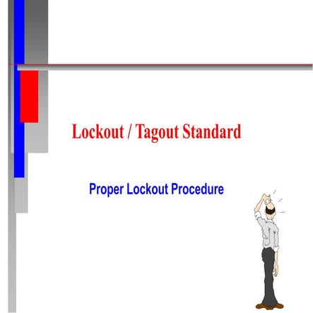 The complete procedure of Logout & tagout | PPT