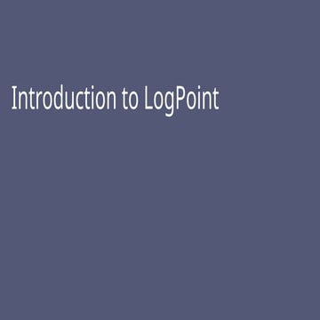 Logpoint Presentation SIEM Presentation Slide | PPTX
