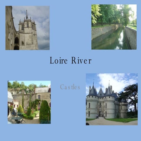 Loire River (Castles) | PPT