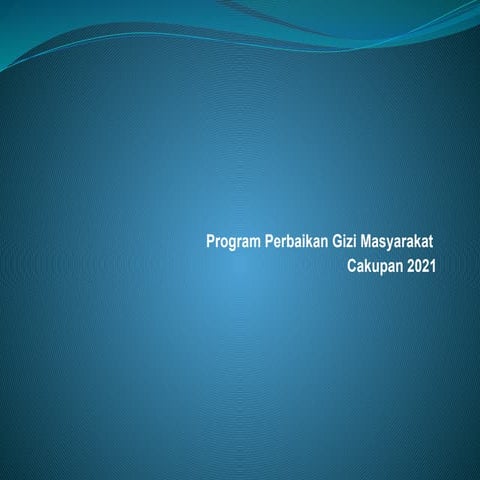 hasil capaian kegiatan program gizi untuk dilakukan monitoring | PPTX