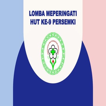 acara lomba LOMBA HUT KE-9 PERSEMKI r.pptx