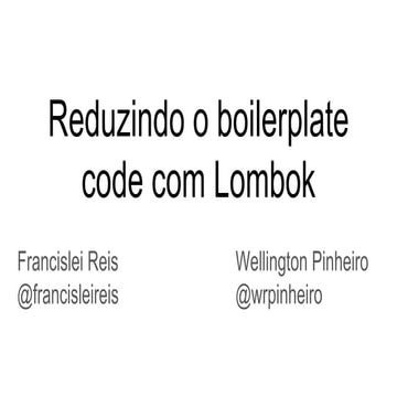 Reduzindo o boilerplate code com Lombok | PDF | Programming Languages ...