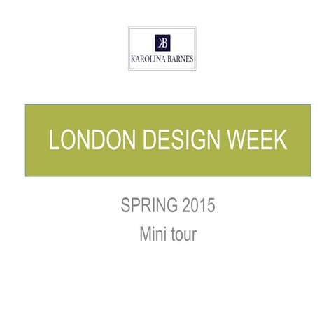 London Design Week Spring 2015 | PPTX