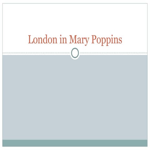 London In Mary Poppins | PPT