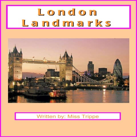 London landmark fact_sheets[1] | PPT