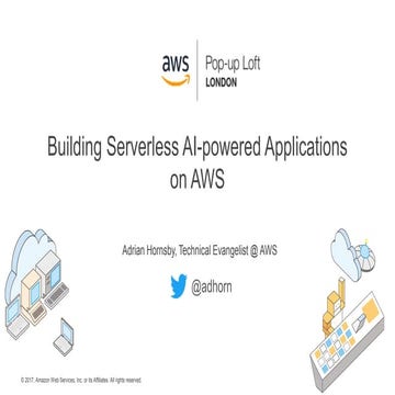 Building AI-powered Serverless Applications on AWS | PPTX