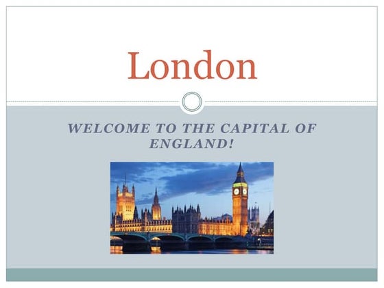 Welcome to London | PPT