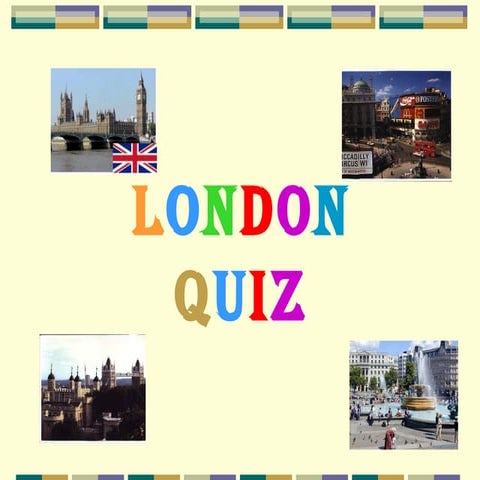 London quiz | PPT