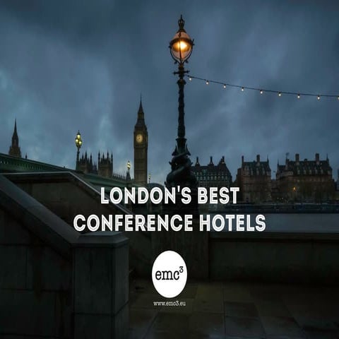 London's Best Conference Hotels | PDF