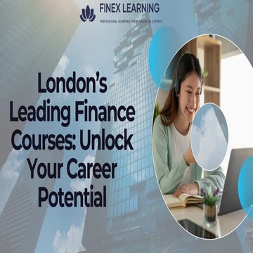 London’s Leading Finance Courses: Unlock Your Career Potential | PDF