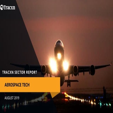 Tracxn - Aerospace Tech Startup Landscape | PDF