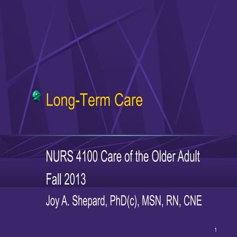 Long term care fall 2013 abridged | PPT