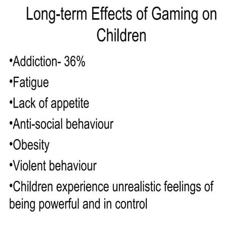 Long term effects of gaming on children | PPT