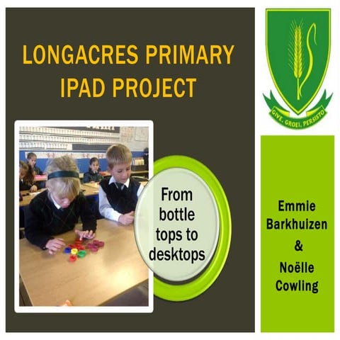 Longacres primary i pad project | PPT