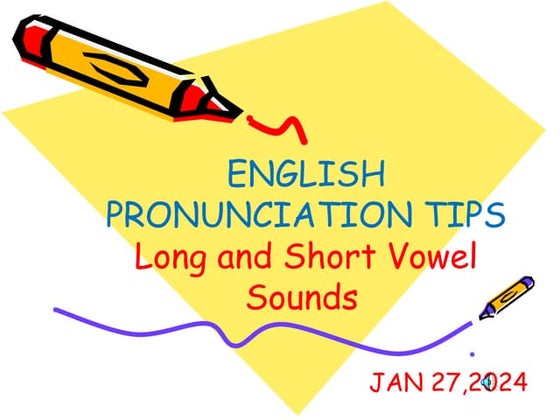 Long and short vowel sounds | PPT