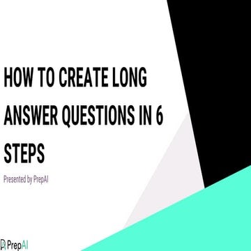 How to Create Long Answer Questions in 6 Steps | PDF